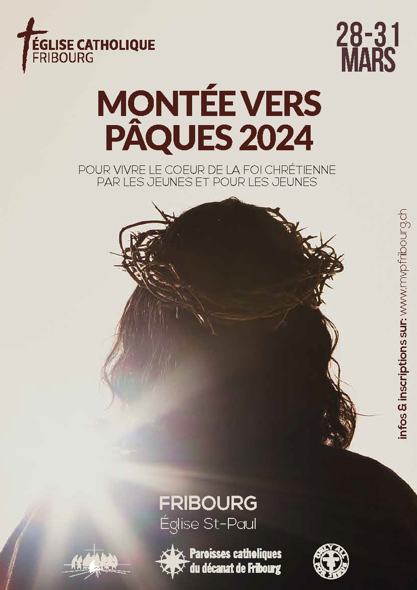 Église catholique – Fribourg - Montée vers Pâques - Paroisses - Messes